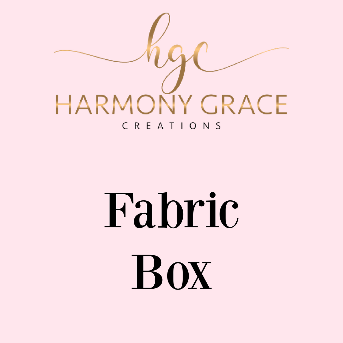 Fabric accessories box – Harmony Grace Creations